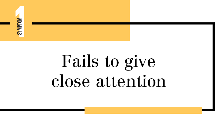 9 symptoms of inattention to consider for ADHD