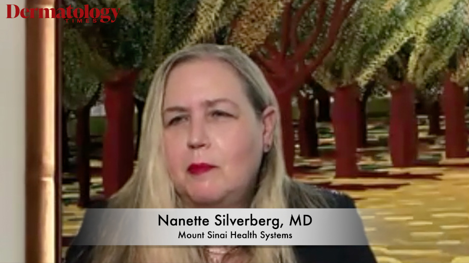 Nanette Silverberg, MD: Taking an Aggressive Treatment Approach to ...