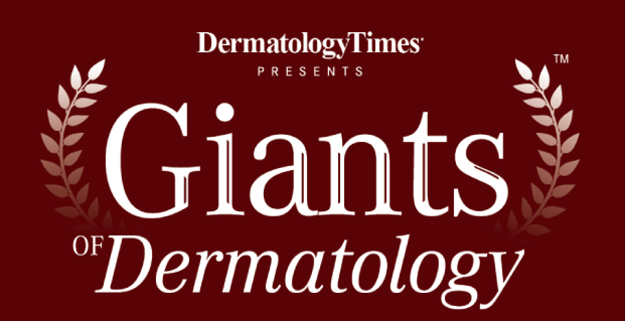 Dermatology Times celebrates its 2020 Giants of Dermatology ...