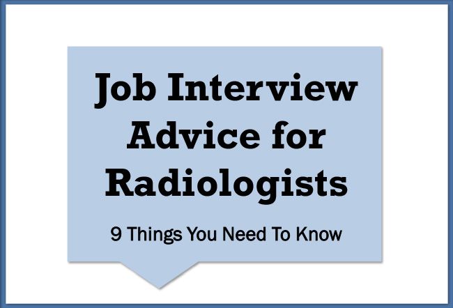 Job Interview Advice For Radiologists