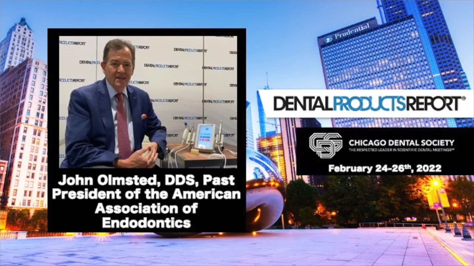 2022 Chicago Dental Society Midwinter Meeting, Interview with John Olmsted, DDS, Past President ...