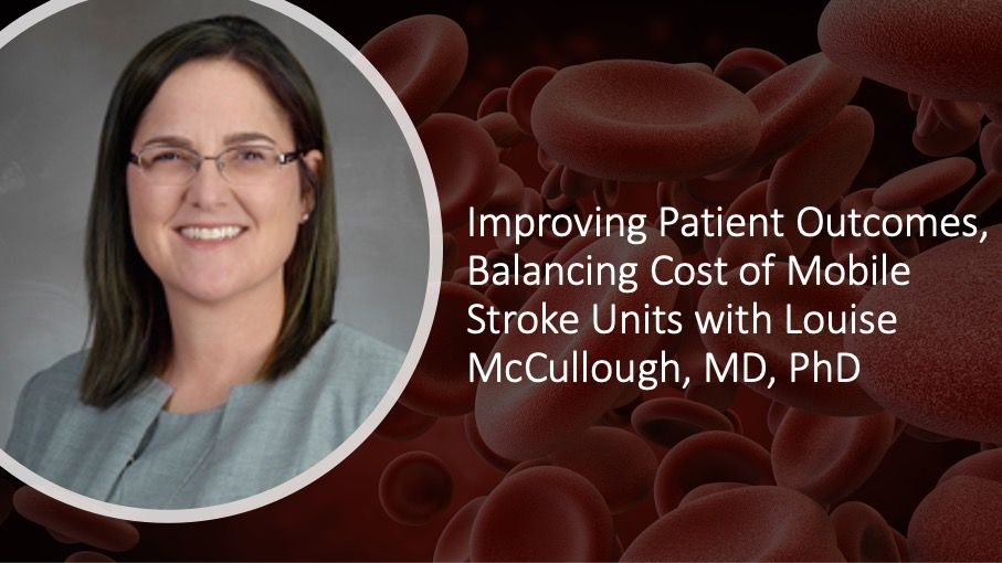 Improving Patient Outcomes, Balancing Cost of Mobile Stroke Units with ...