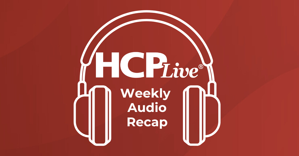 HCPLive 5 Stories in Under 5: Week of 10/12 | HCPLive