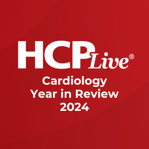 Cardiology Year in Review: 2024 | HCPLive