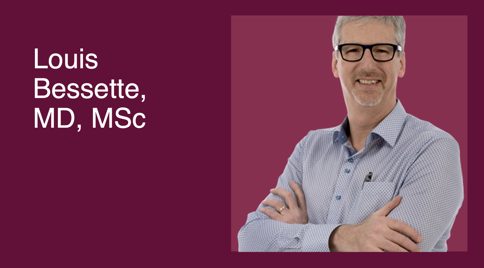 Louis Bessette, MD, MSc: Pain Improvement and Patient-Reported Outcomes ...