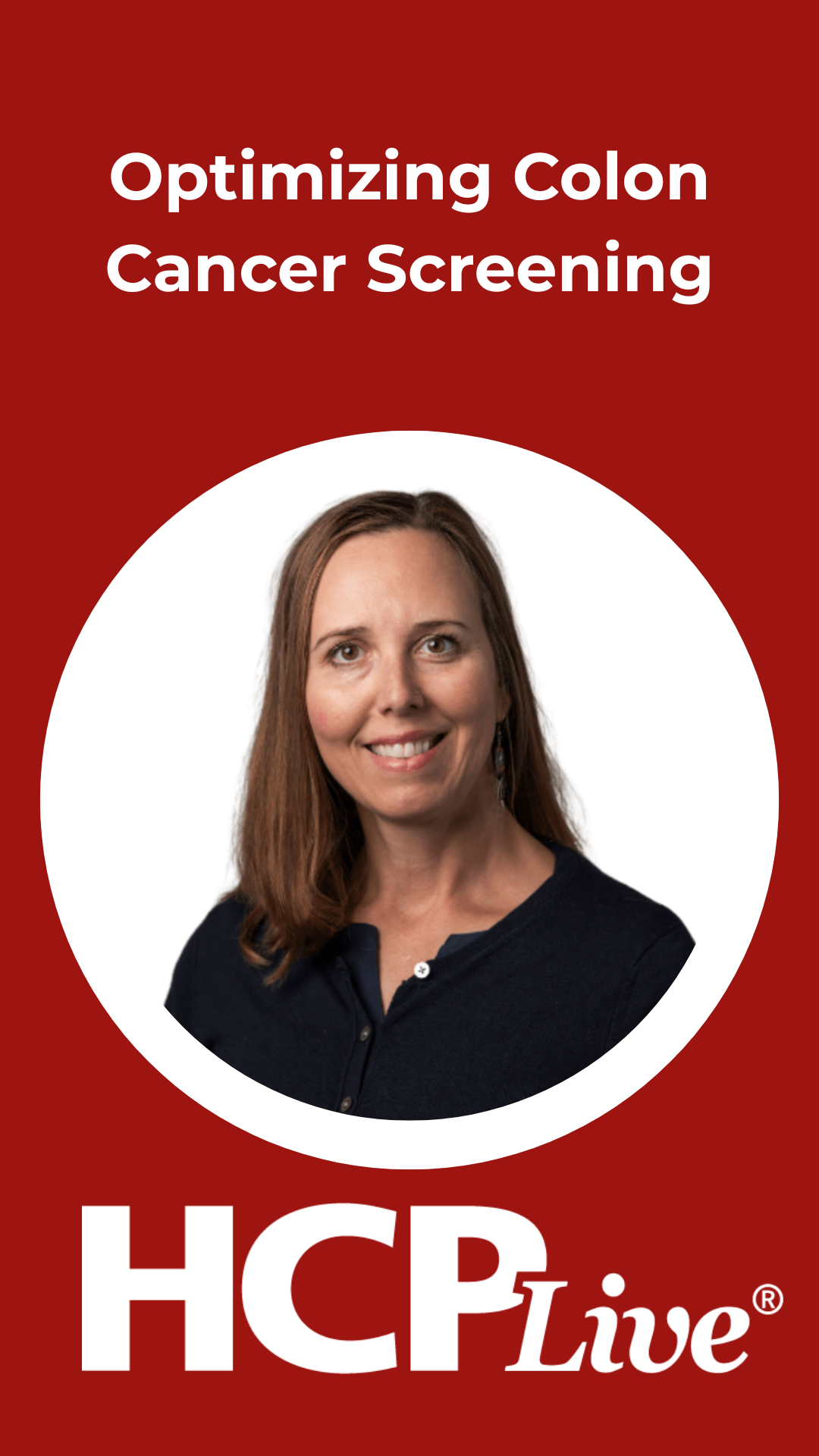 Optimizing Colon Cancer Screening | HCPLive