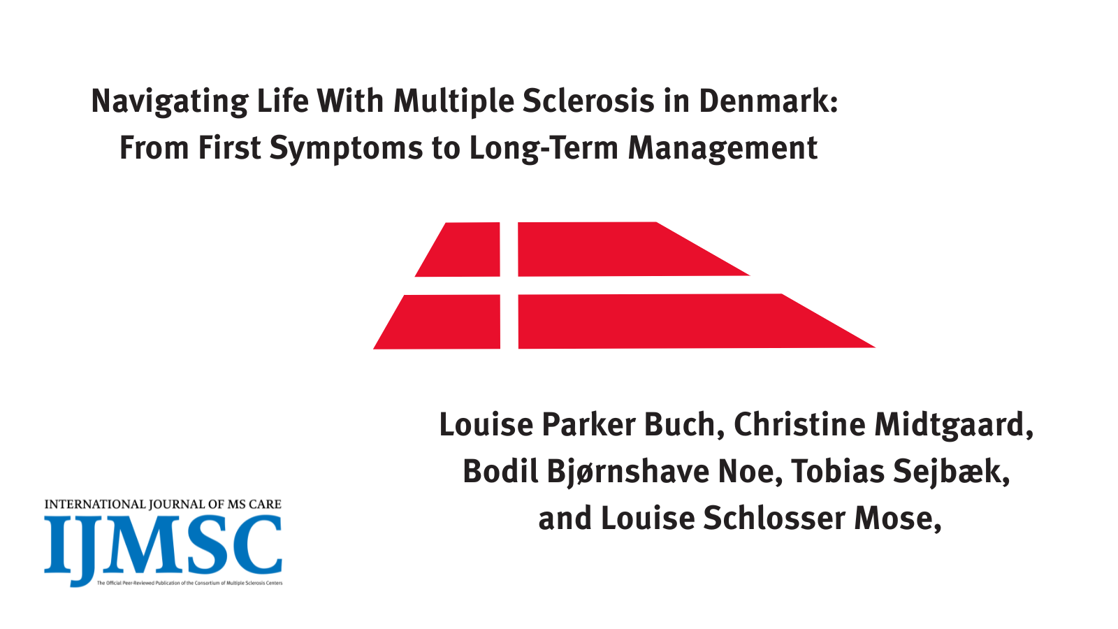 Navigating Life With Multiple Sclerosis in Denmark: From First Symptoms ...