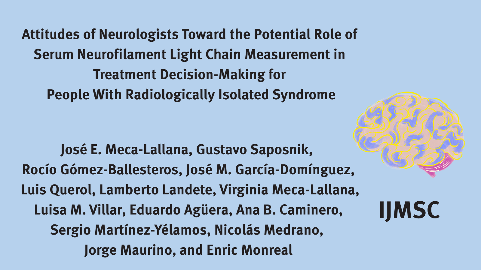 Attitudes of Neurologists Toward the Potential Role of Serum ...