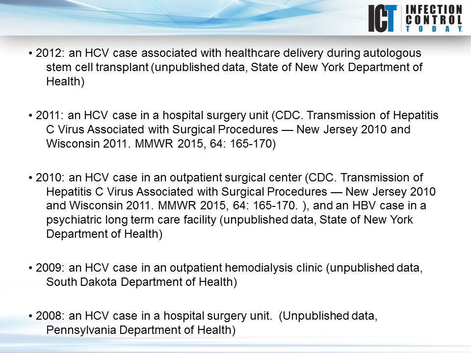 Slide Show: Healthcare-Associated Hepatitis B and C Outbreaks