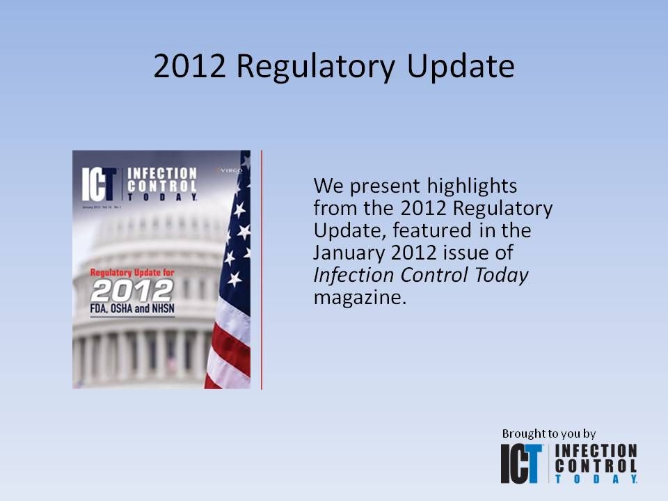 Slide Show: 2012 Regulatory Update