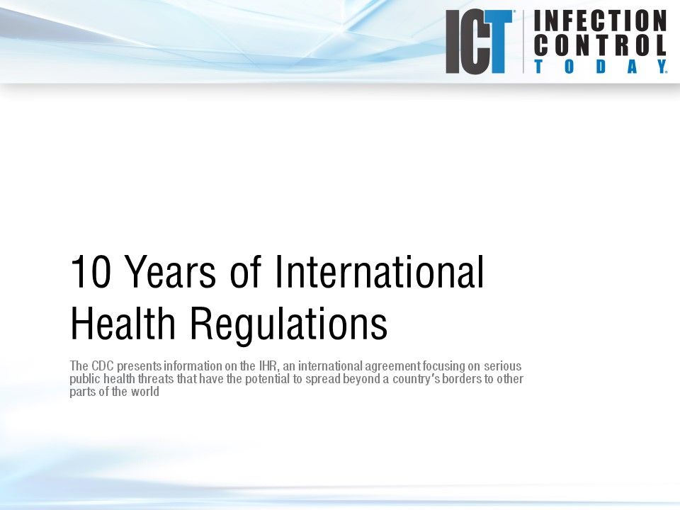 Slide Show: 10 Years of International Health Regulations