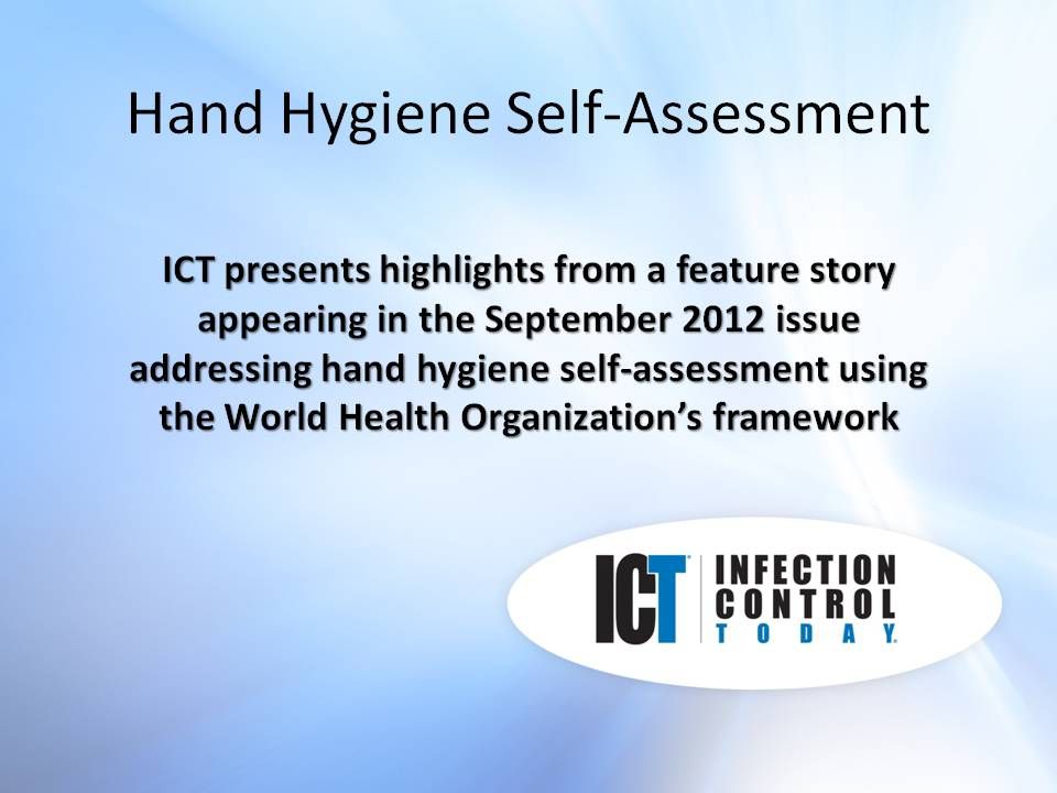 Slide Show: Hand Hygiene Self-Assessment