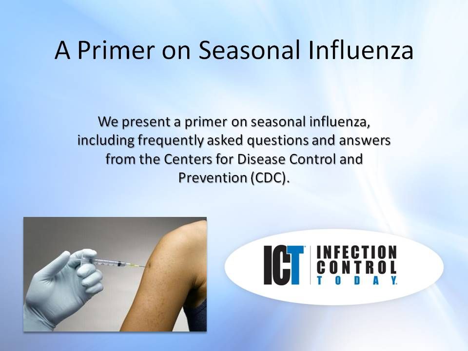 Slide Show: A Primer on Seasonal Influenza | Infection Control Today
