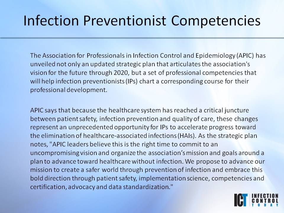 Slide Show: Infection Preventionist Competencies | Infection Control Today
