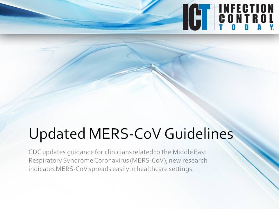 Slide Show: Updated MERS-CoV Guidelines