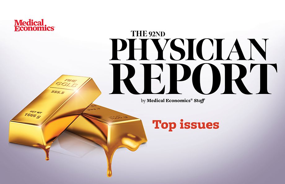 2021 Physician Report: The top challenges facing physicians right now