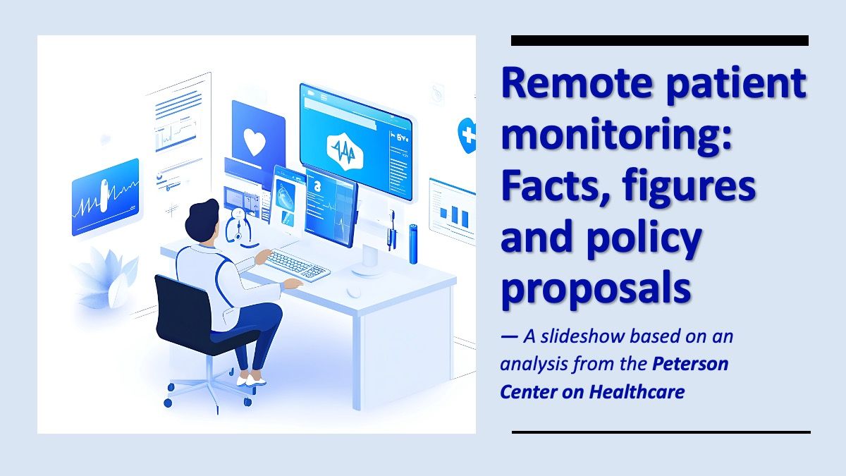 Remote patient monitoring facts, figures and policy recommendations — a ...