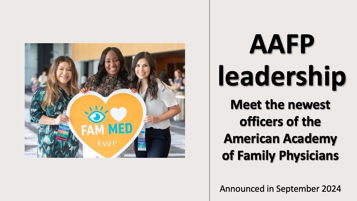 Meet the new leaders of AAFP – a slideshow