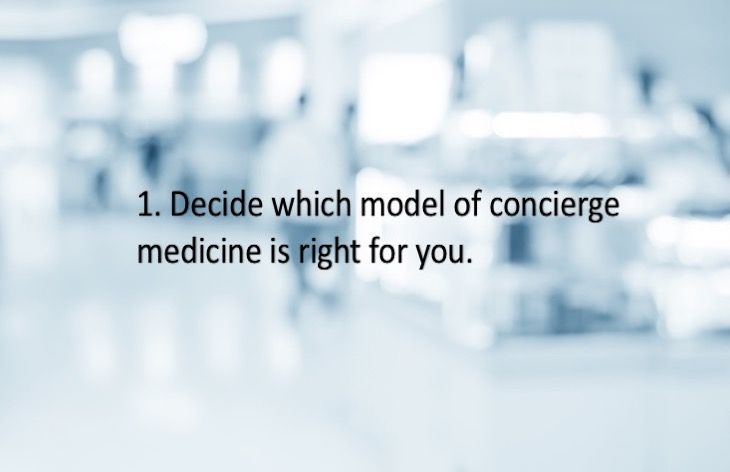 8 ways to transform your practice to a concierge model | Medical Economics