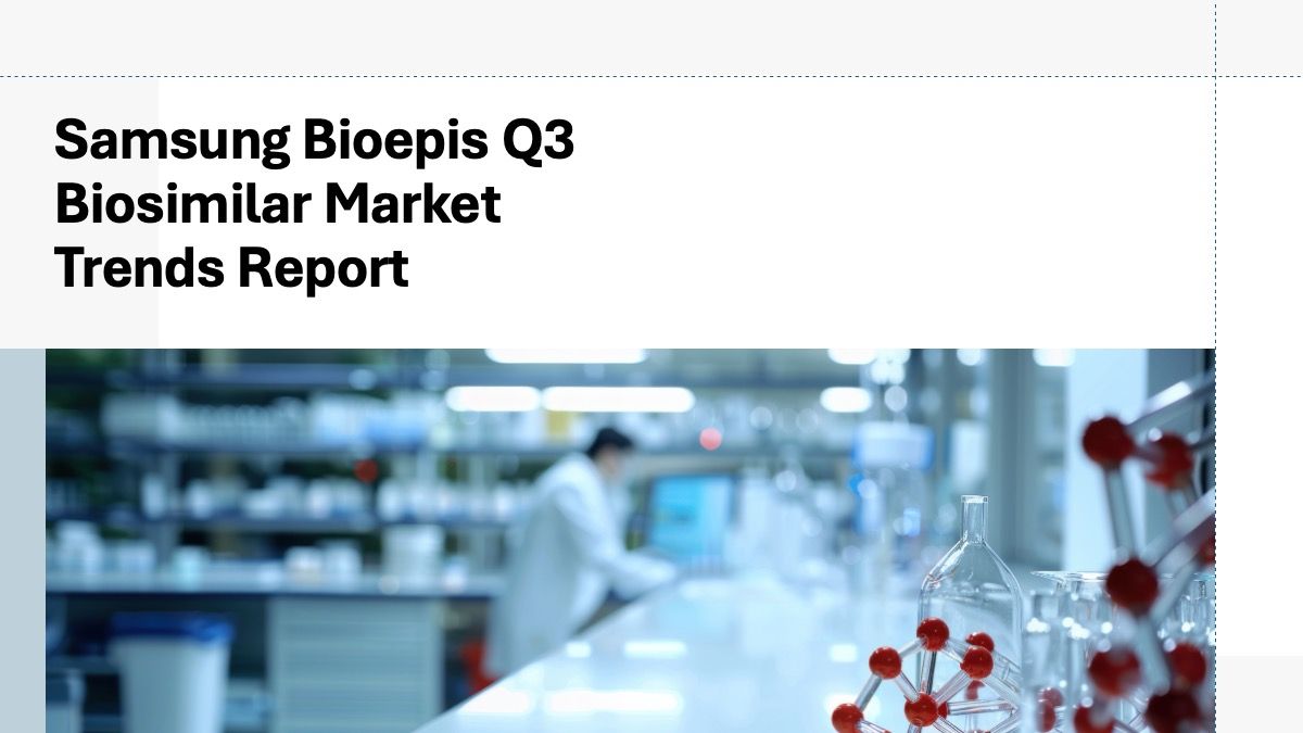Samsung Bioepis Releases Q3 Biosimilar Market Trends Report | Managed ...