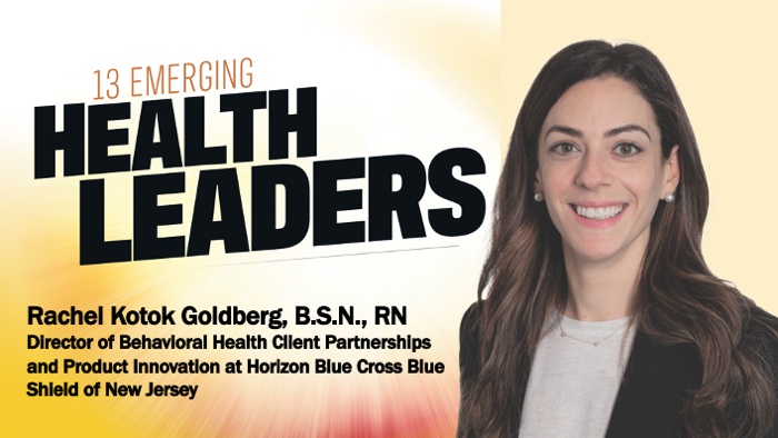 Emerging Health Leaders: Rachel Kotok Goldberg, B.S.N., RN, of Horizon ...
