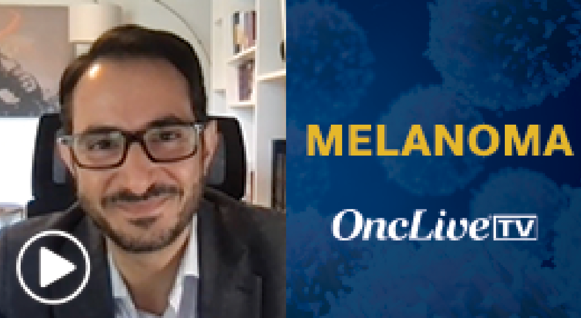 Dr. Tawbi on the Safety of Relatlimab Plus Nivolumab in Melanoma