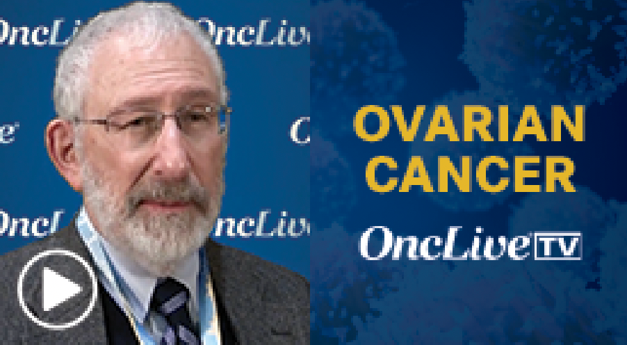 Dr Markman on the Role of PARP Inhibitors in Ovarian Cancer