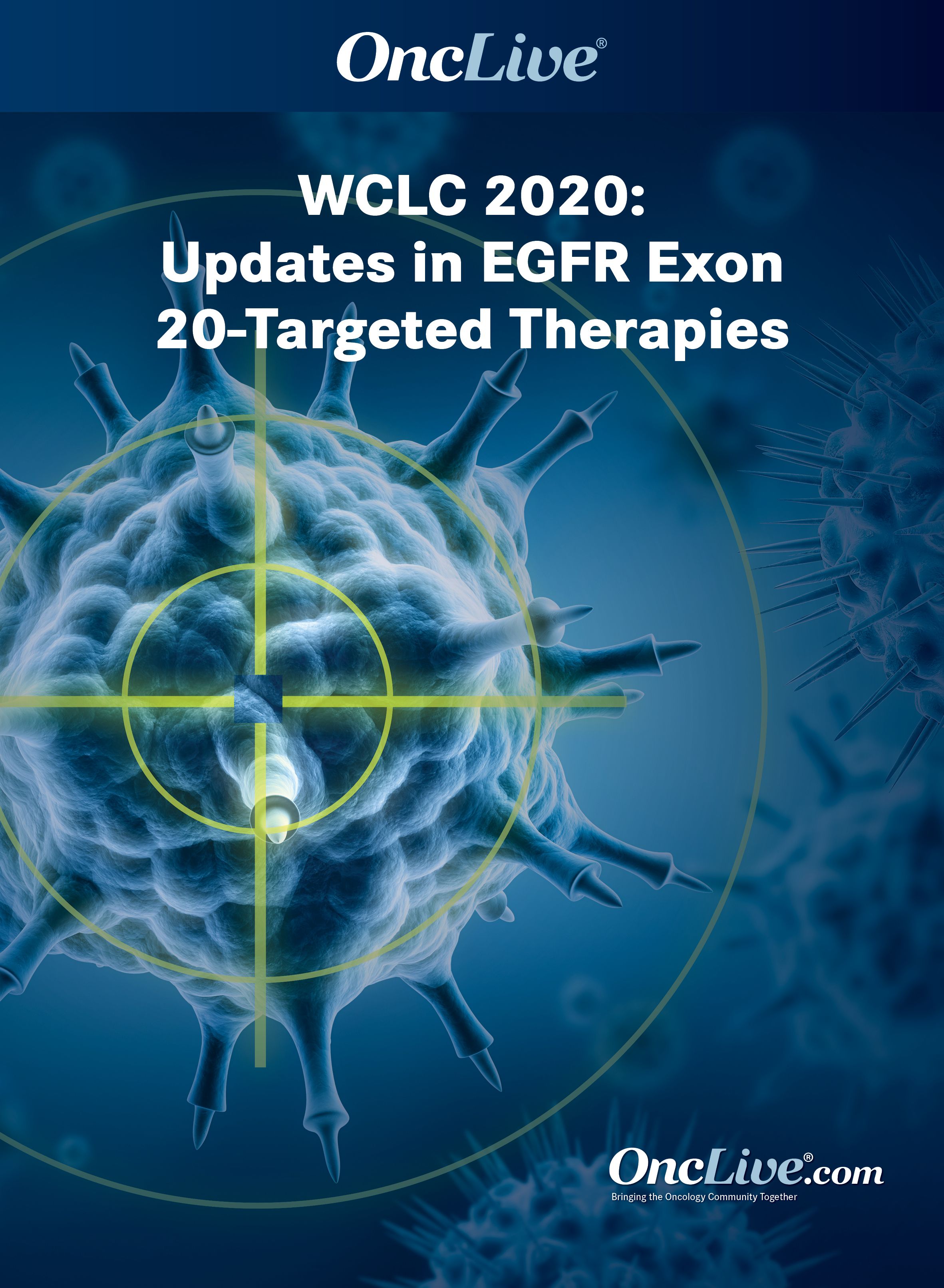 OncLive® Publications | OncLive