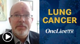 Dr. Pennell on Understanding the Cost-Effectiveness of Osimertinib in NSCLC