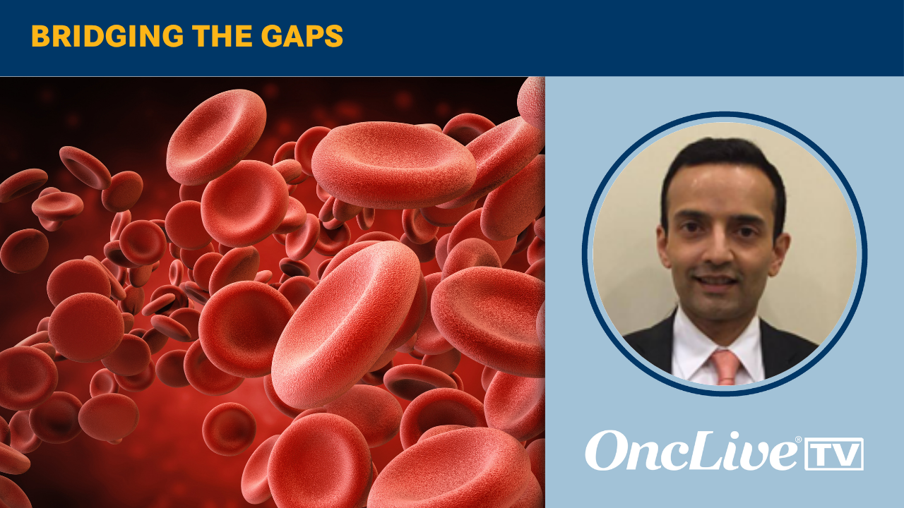 Dr Chari on Navigating CAR T, Bispecifics, and Other Treatment ...