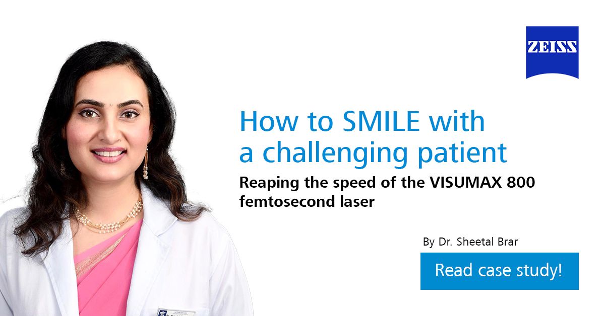 How to SMILE with a challenging patient – Reaping the speed of the ...