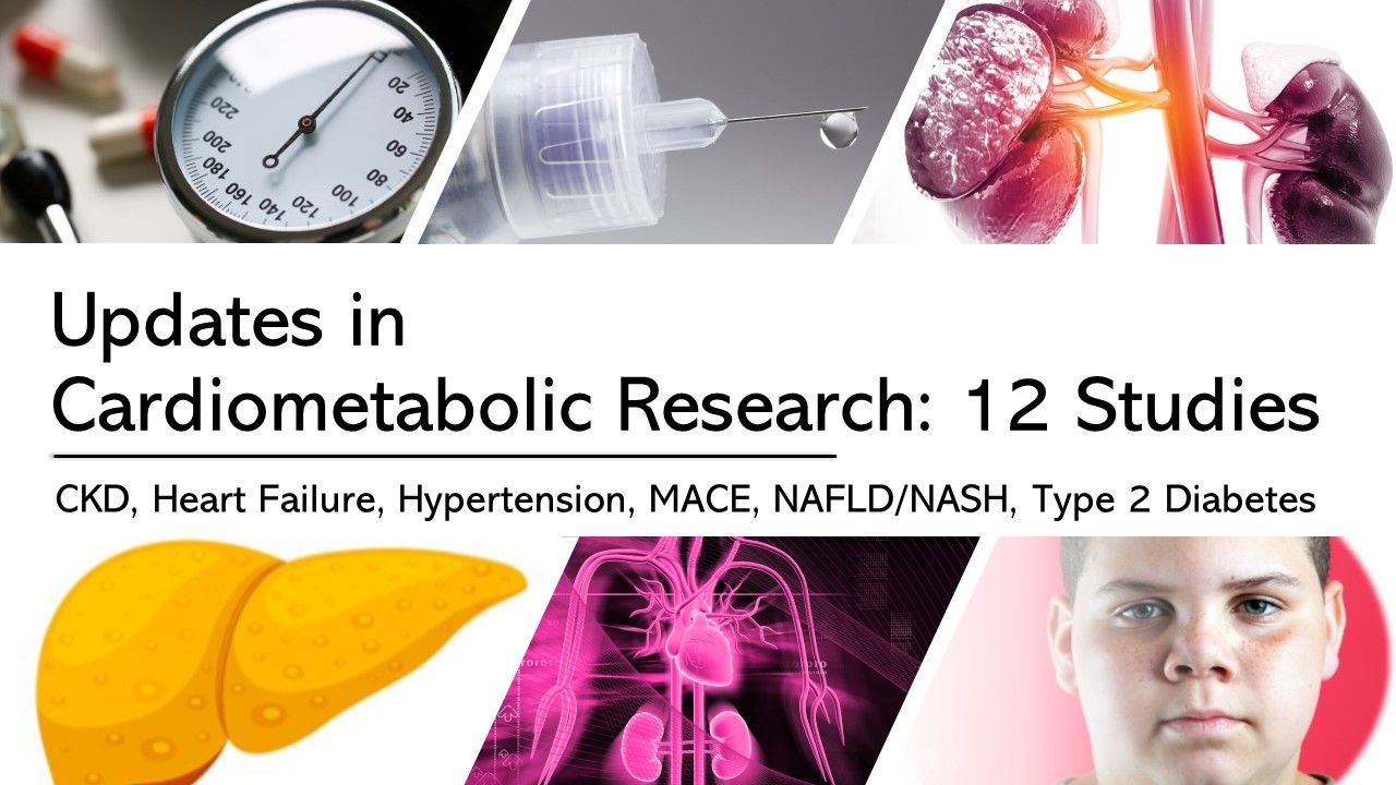 Cardiometabolic Disease Update: 12 Studies
