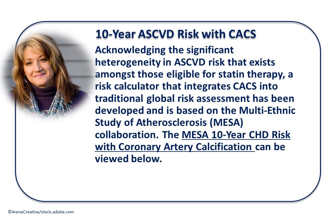 How to Use a Coronary Artery Calcium Score: Is a Statin Needed?