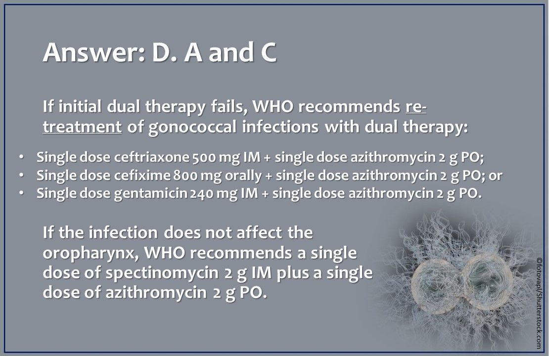 Neisseria gonorrhea Infection: 5 Questions on New Guidelines