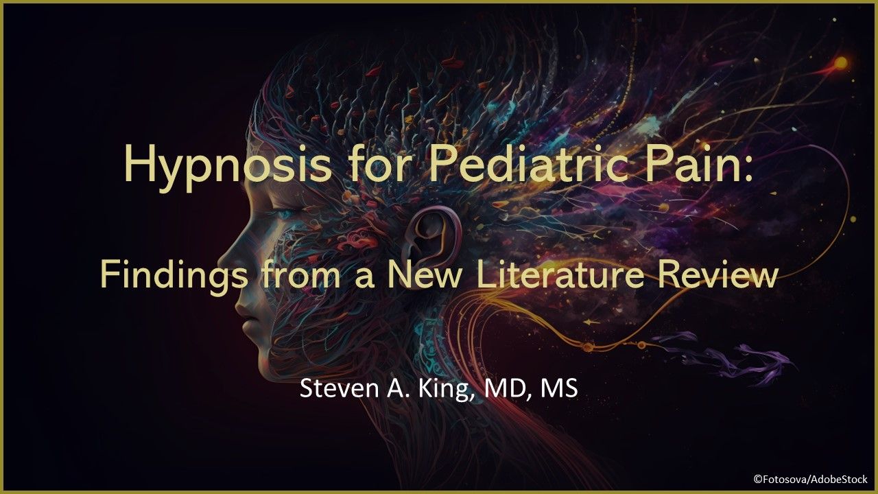 Hypnosis for Pediatric Pain: Findings from a New Literature Review