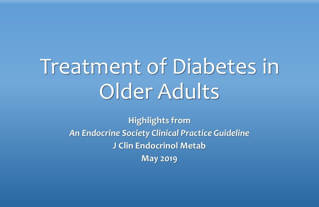 Treatment of Diabetes in Older Adults: Guideline Highlights