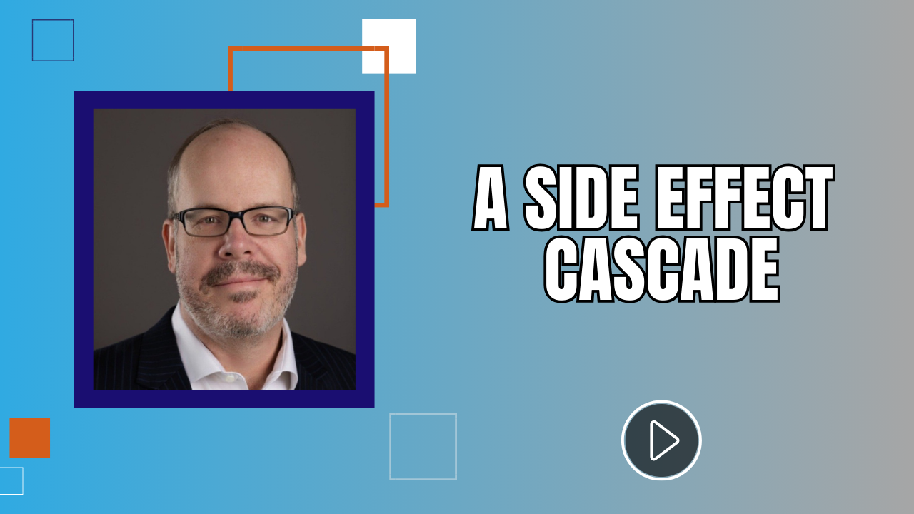 A Side Effect Cascade - Klesiass.com