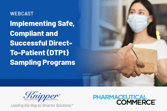 Implementing Safe, Compliant and Successful Direct-To-Patient (DTPt ...
