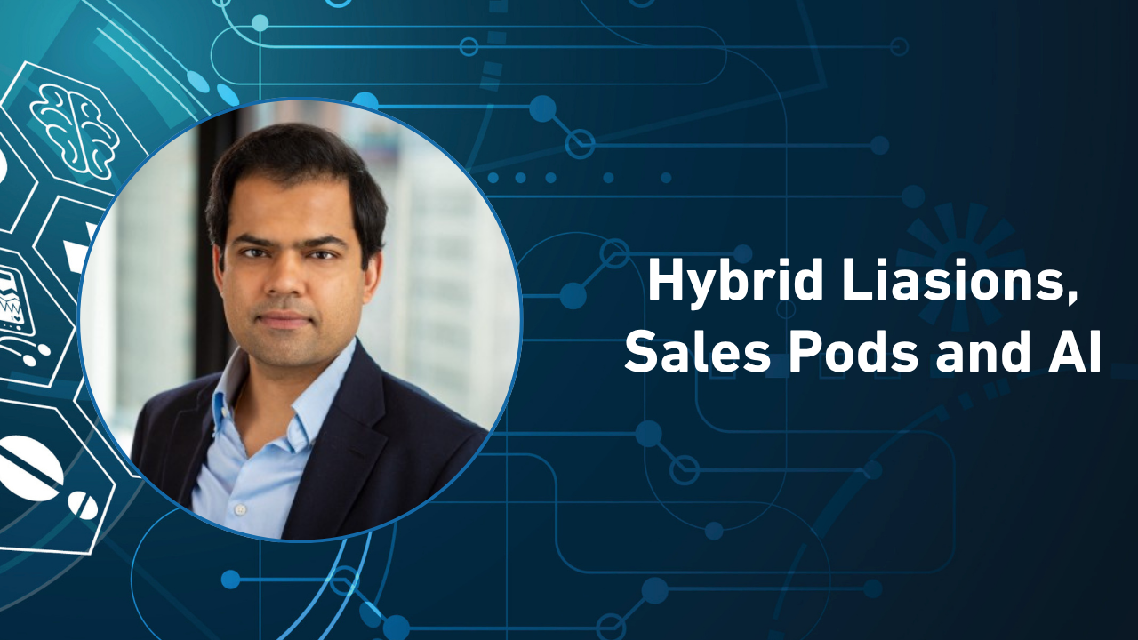 Hybrid Liaisons, Sales Pods, and AI: Reimagining the Pharma Rep ...