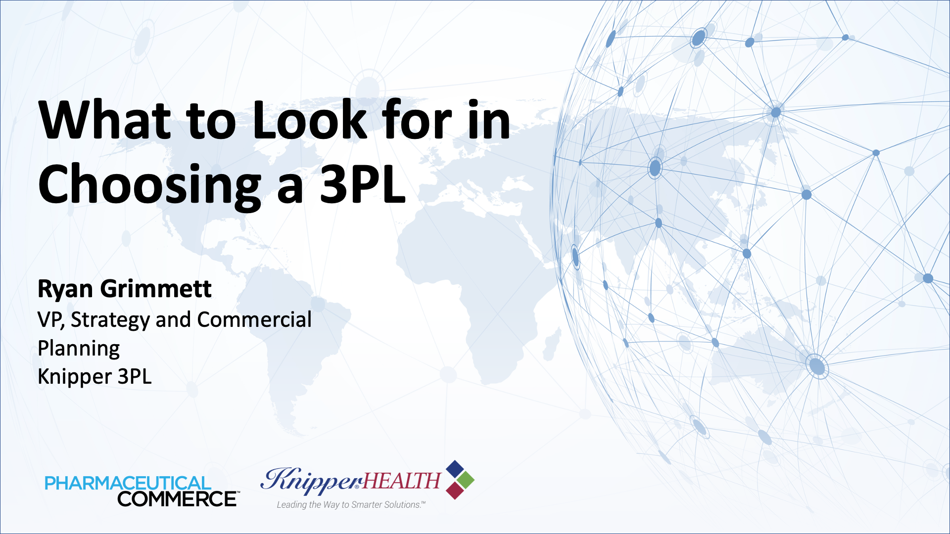 What to look for in choosing a 3PL
