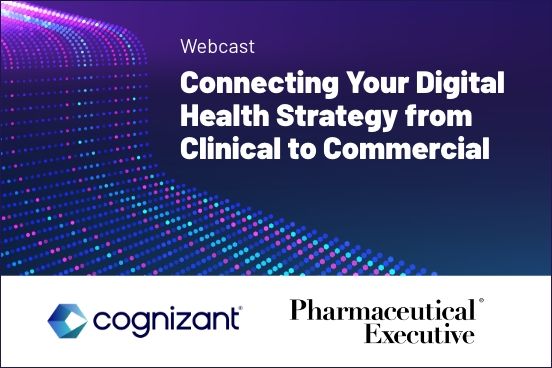 Connecting your Digital Health Strategy from Clinical to Commercial