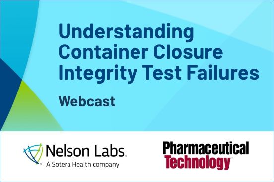 Understanding Container Closure Integrity Test Failures