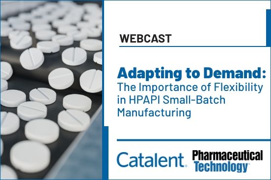 Adapting to Demand: The Importance of Flexibility in HPAPI Small-Batch ...