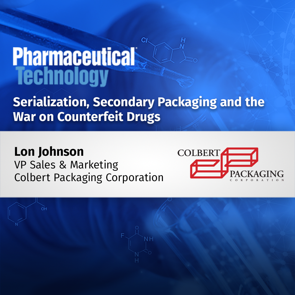 Serialization, Secondary Packaging and the War on Counterfeit Drugs