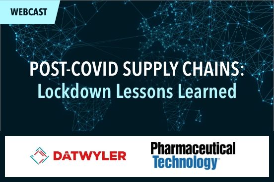 Post-COVID Supply Chains: Lockdown Lessons Learned