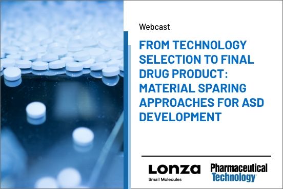 From Technology Selection to Final Drug Product: Material Sparing ...