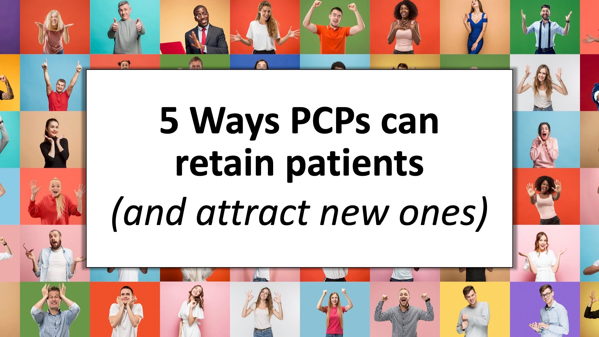 5 Tips to retain patients