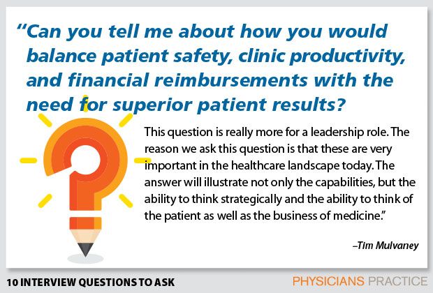 Ten Interview Questions to Ask for the Best Medical Staff | Physicians ...