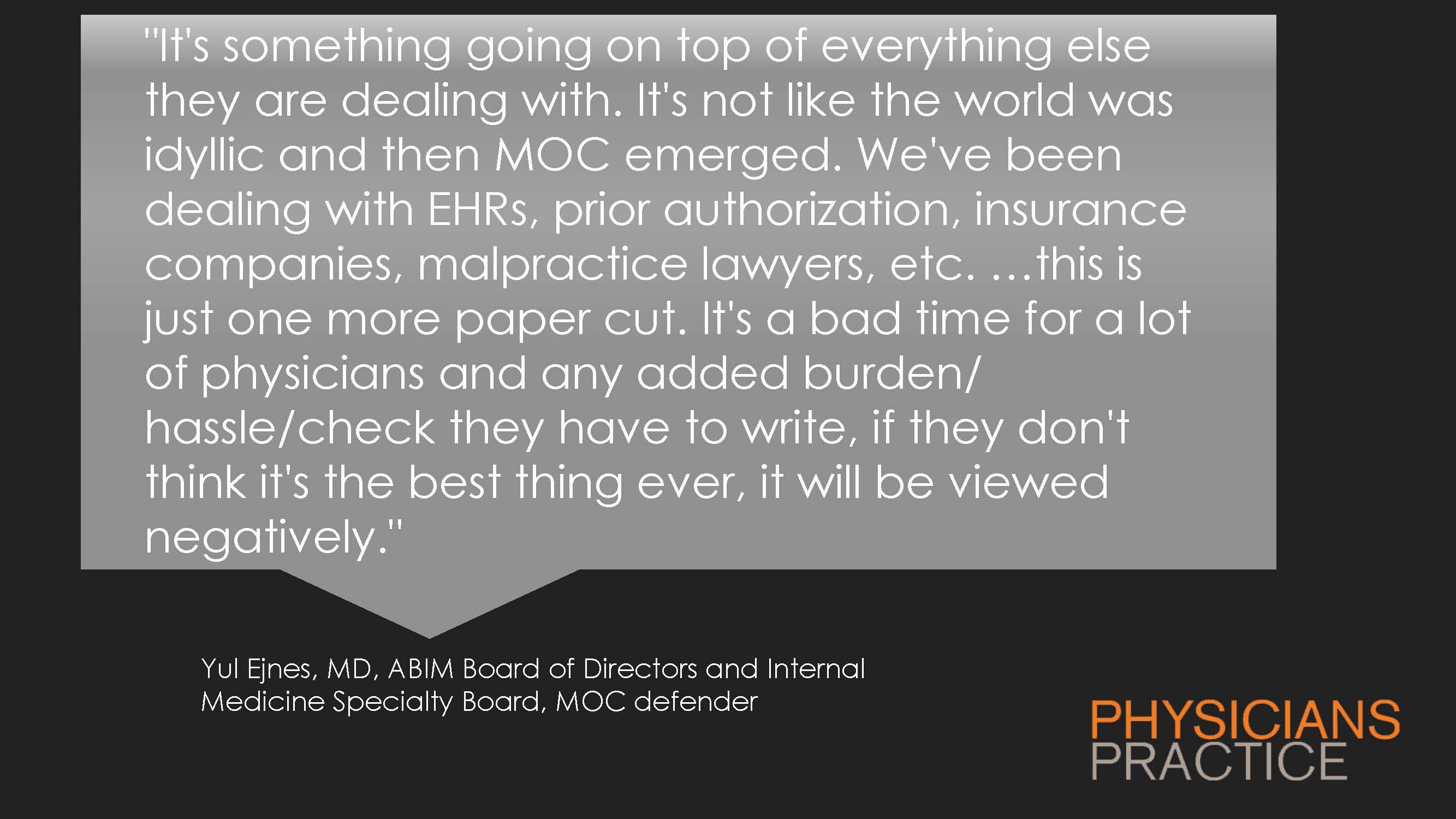 Why MOC Unites Physicians in Fury | Physicians Practice