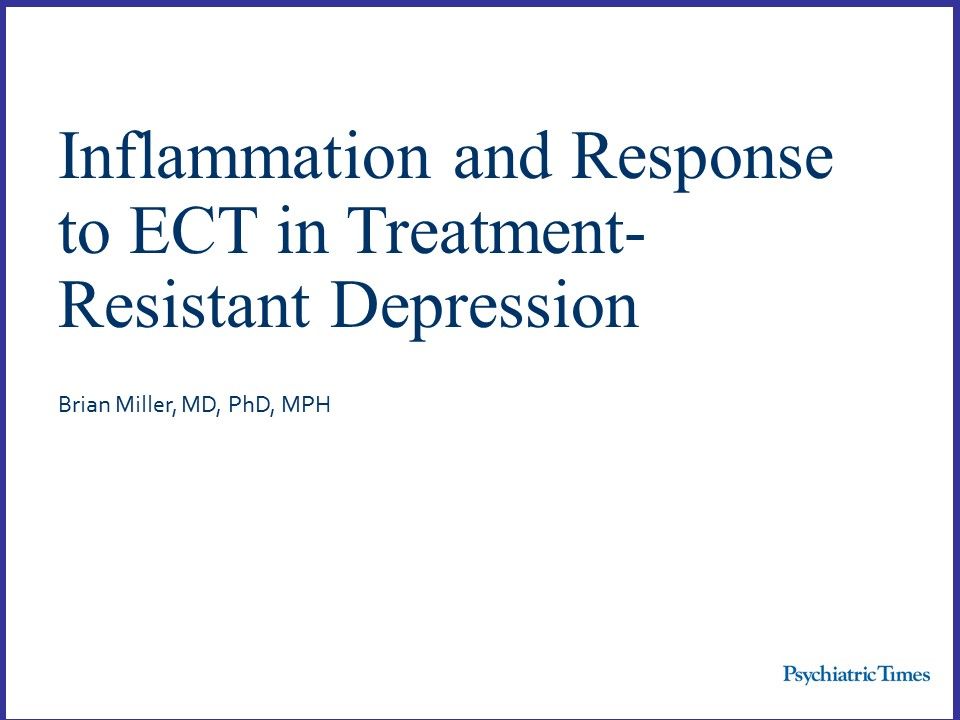 Inflammation And Response To Ect In Treatment Resistant Depression